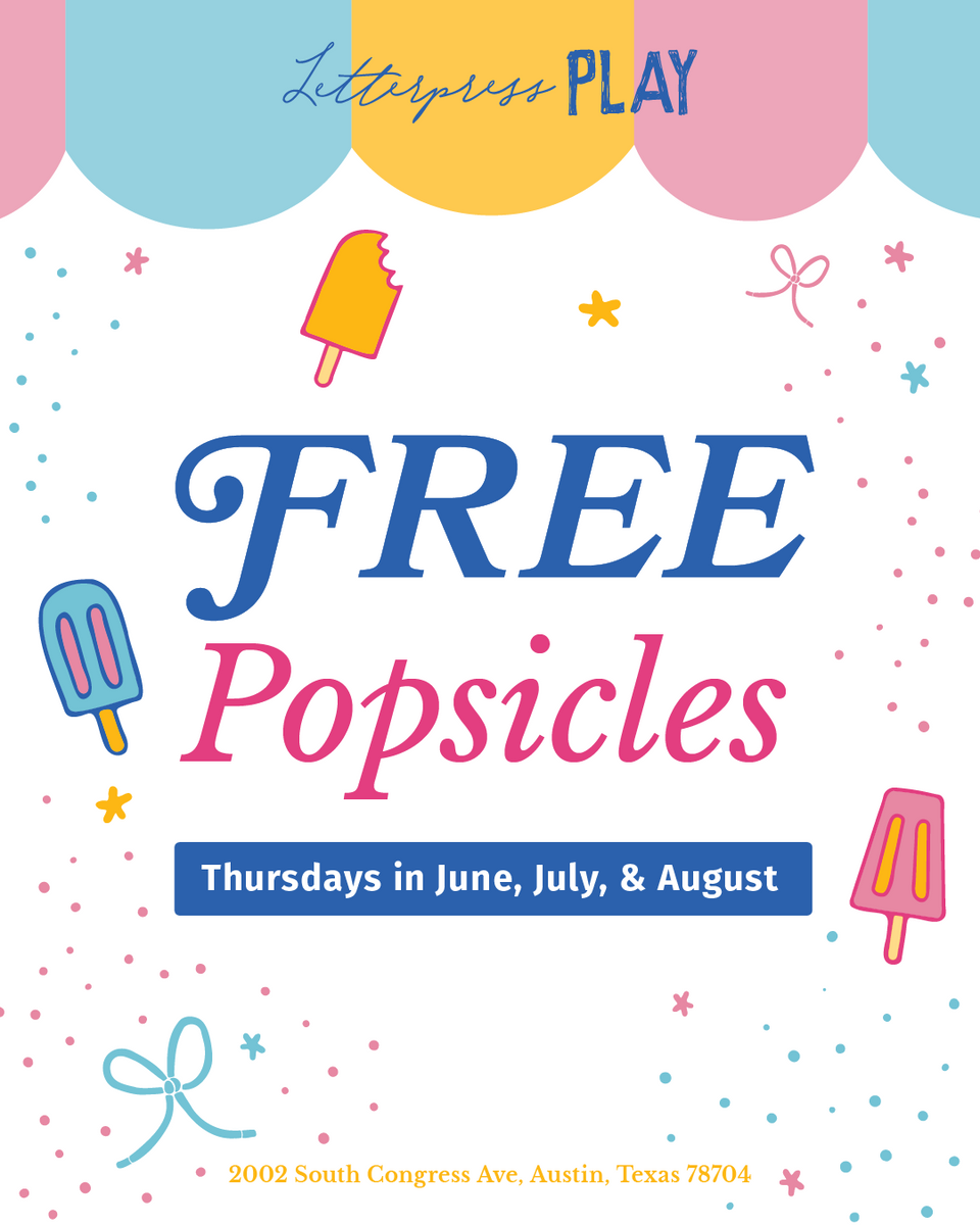 Enjoy Free Popsicles Every Thursday This Summer – Letterpress PLAY