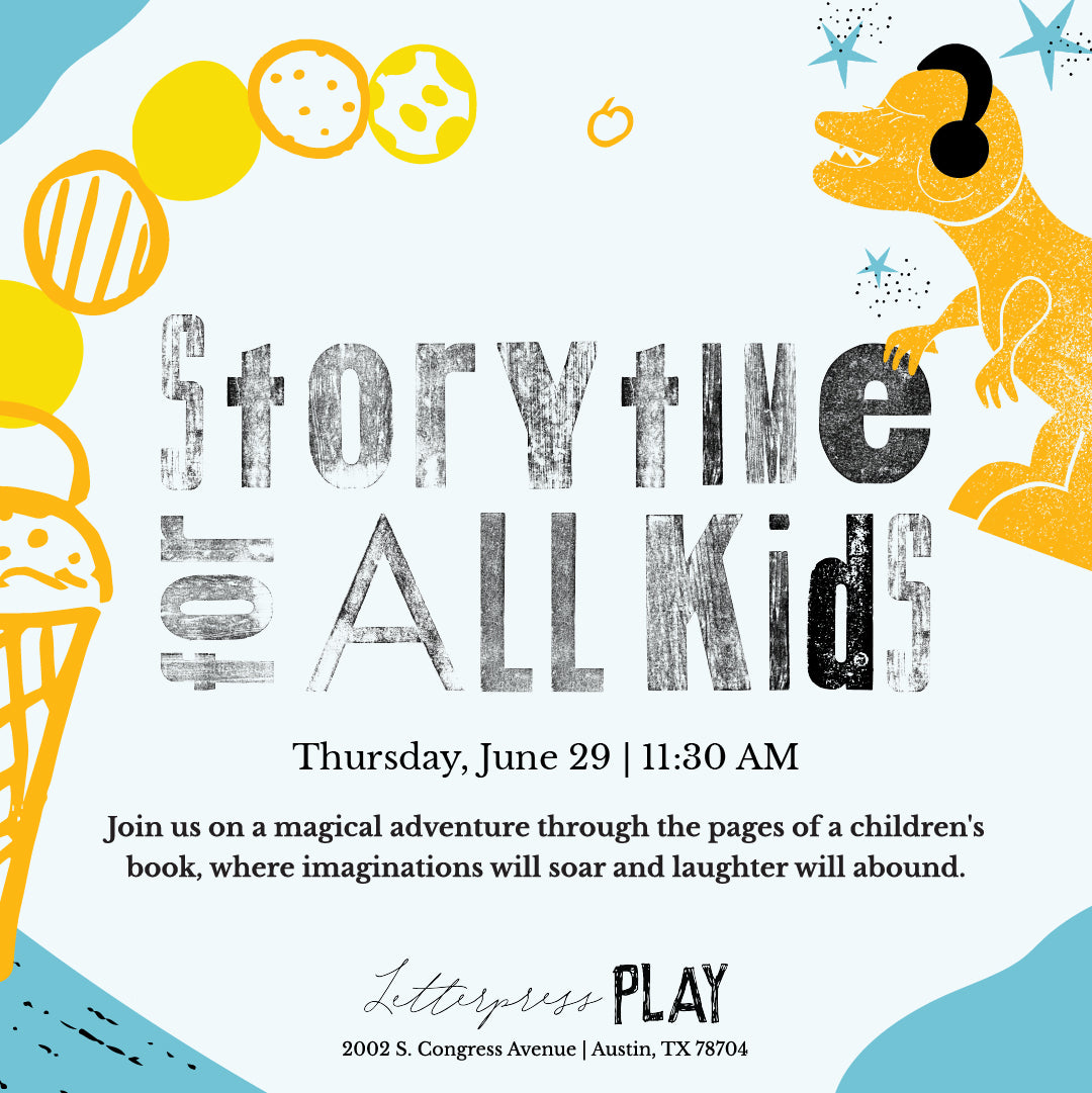Storytime for All Kids – Letterpress PLAY